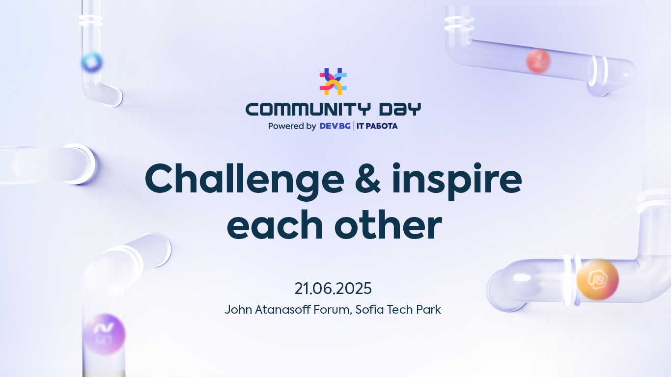 DEV.BG Community Day - Sofia Tech Park